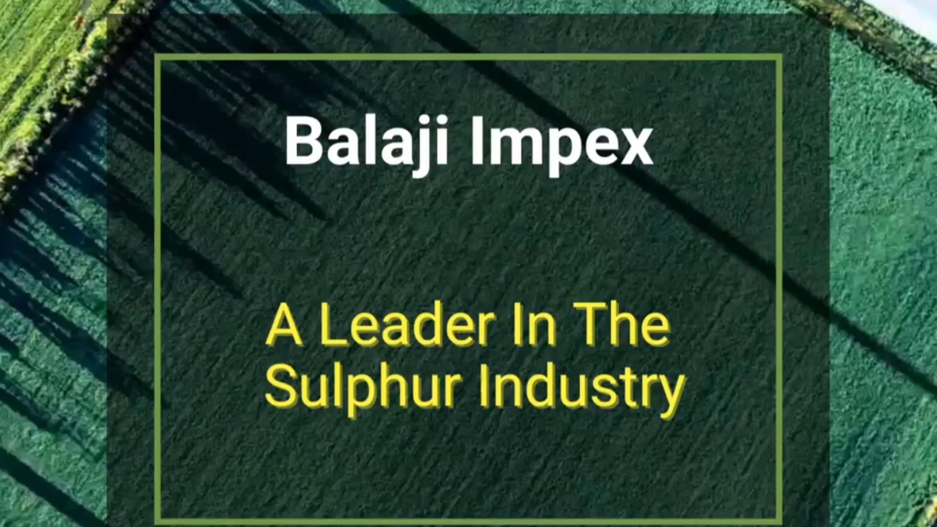 Balaji Impex - Leading Sulphur Manufacturer And Exporter In India
